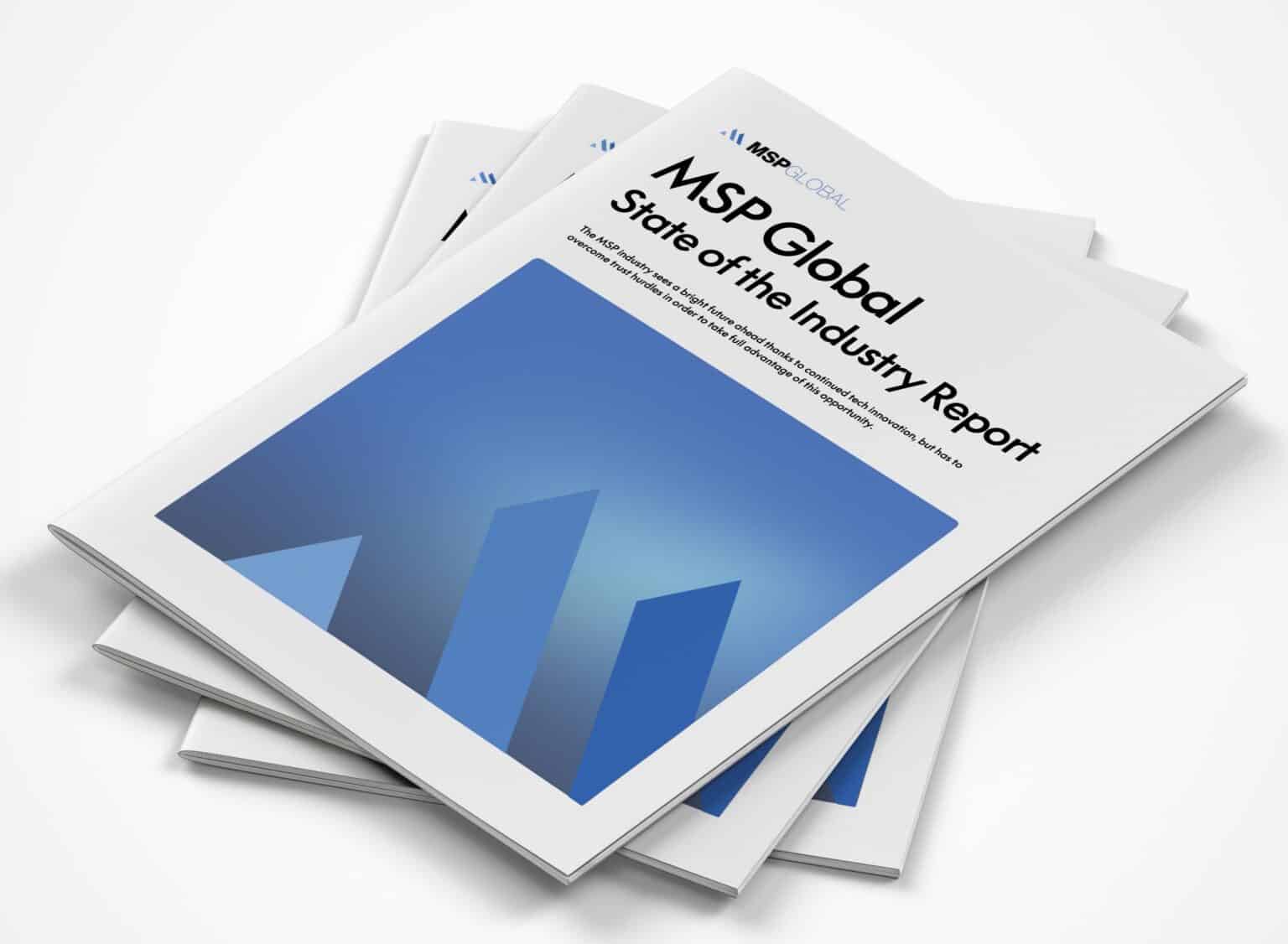 Latest MSP State of the Industry Report | MSP GLOBAL